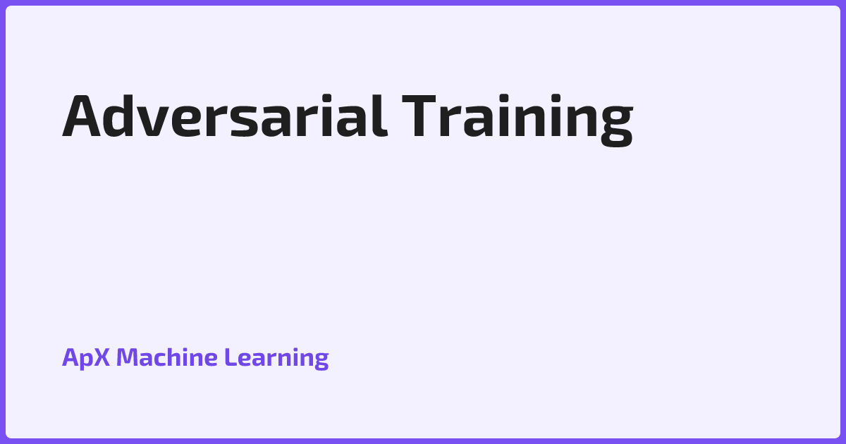 Adversarial Training & Secure Fine-Tuning LLMs