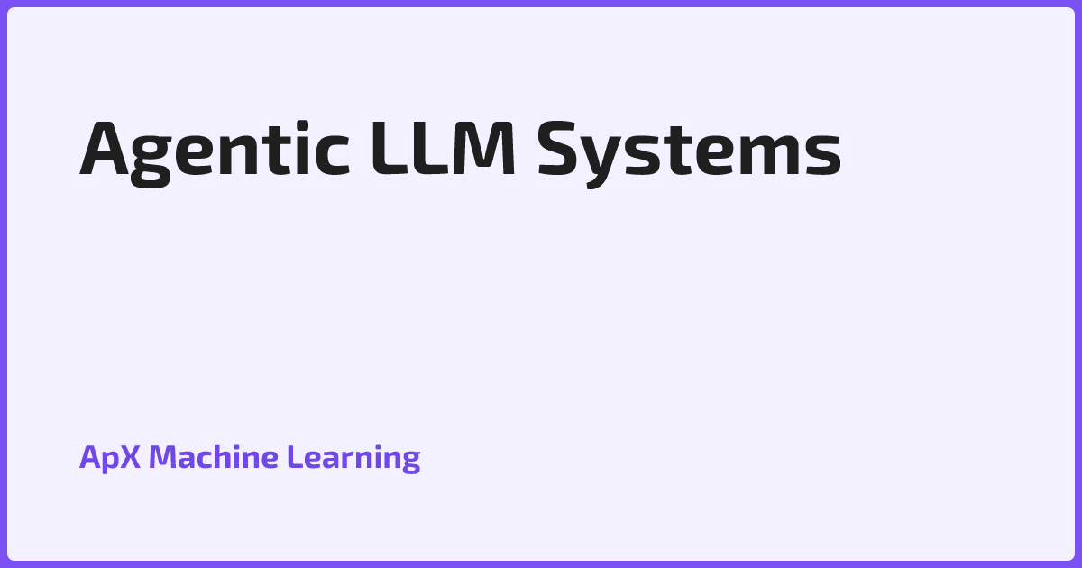 Agentic LLM Systems & Memory Architectures Course