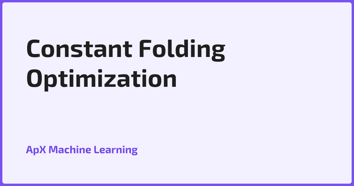 Constant Folding Optimization