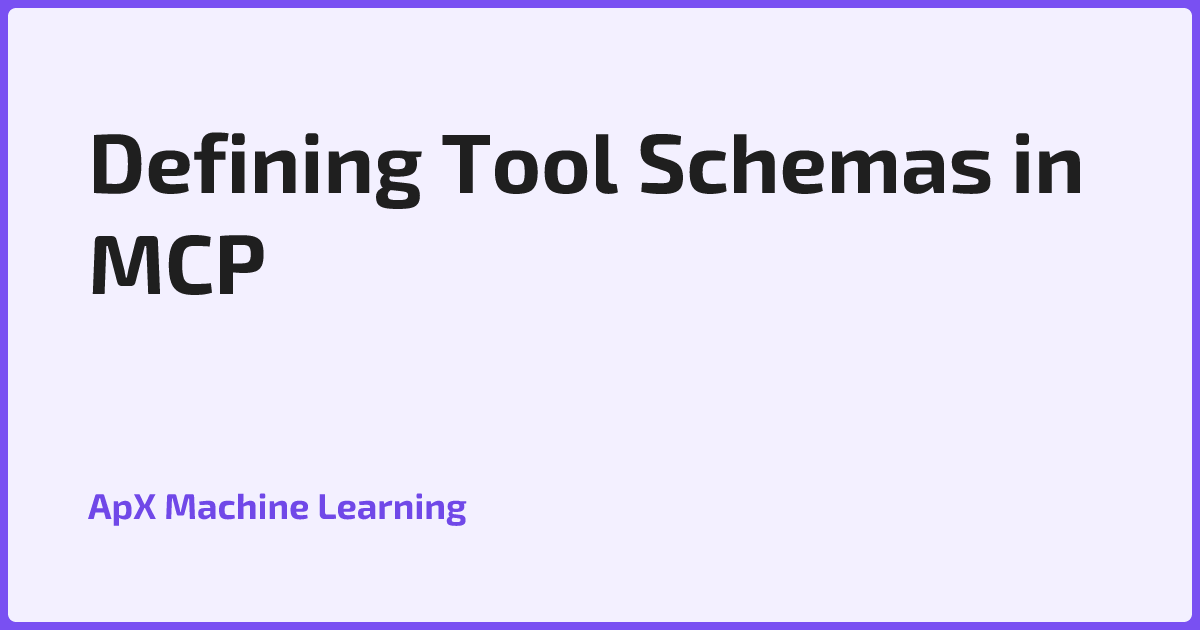 Defining Tool Schemas in MCP