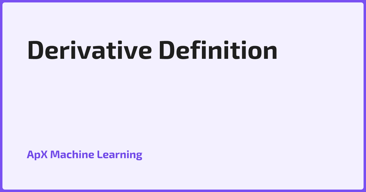 Derivative Definition