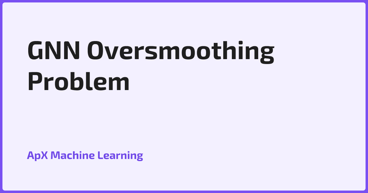 GNN Oversmoothing Problem
