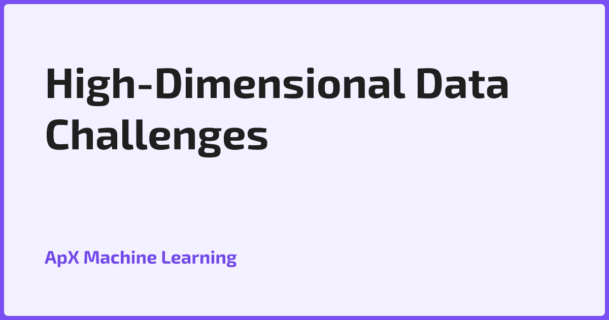 High-Dimensional Data Challenges