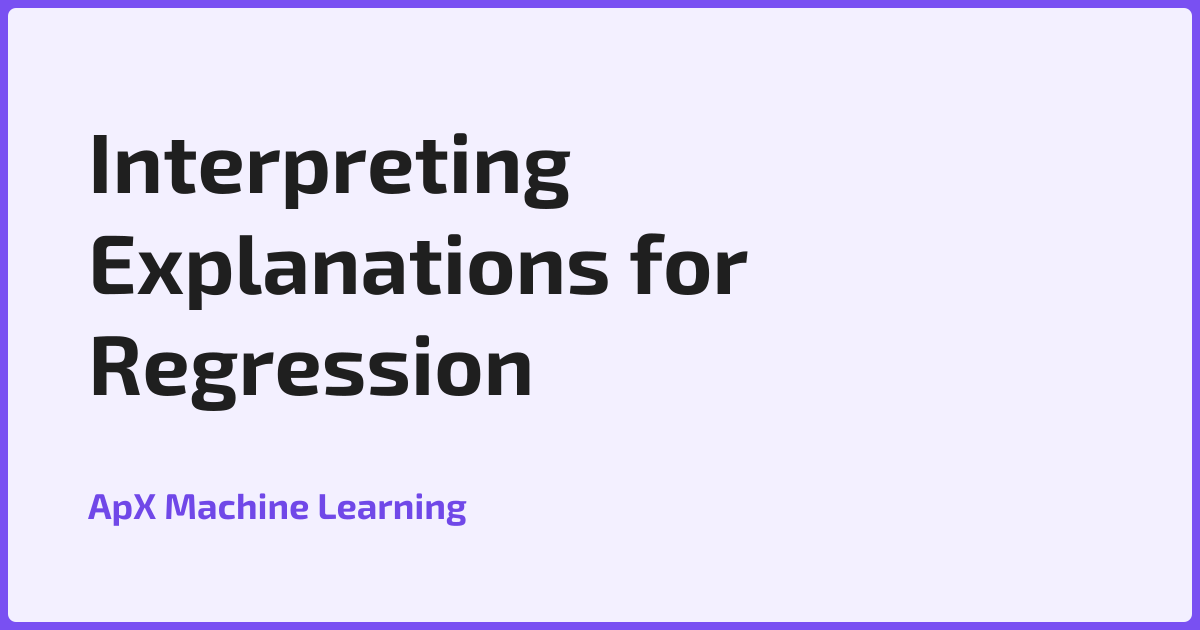 Interpreting Explanations for Regression