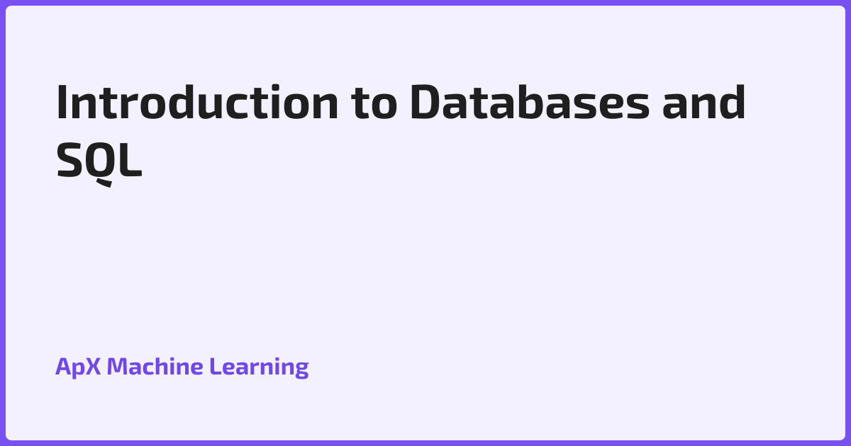 Quiz For Introduction To Databases And Sql Apx Machine Learning 1671