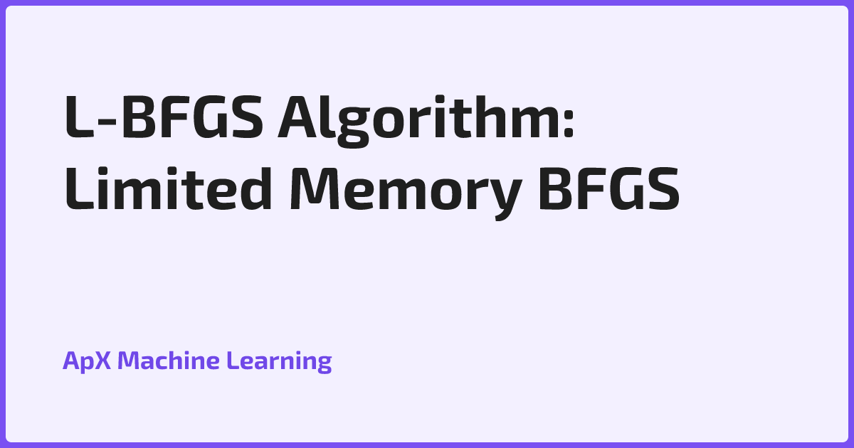 L-BFGS Algorithm: Limited Memory BFGS