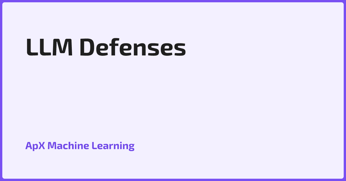 LLM Defenses & Mitigation Strategies | AI Security