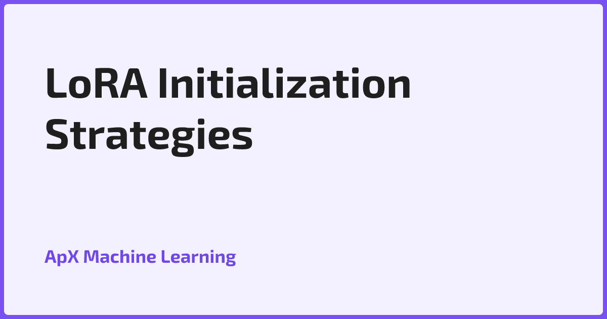 LoRA Initialization Strategies
