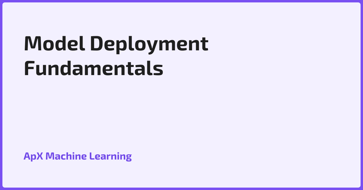 Quiz For Model Deployment Fundamentals Apx Machine Learning 8260