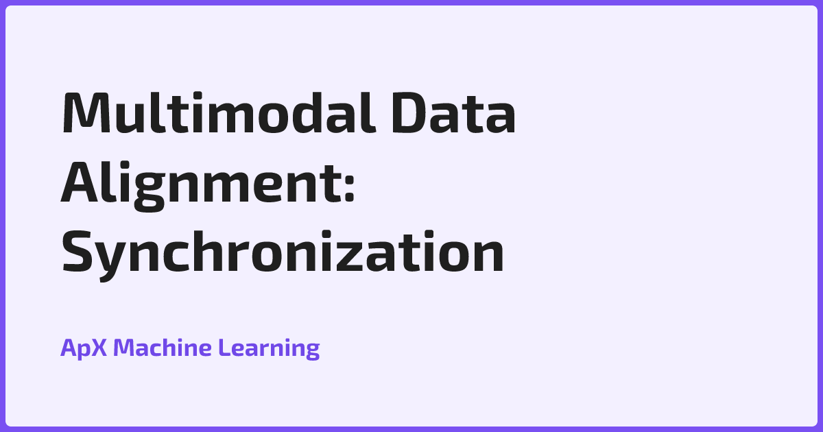 Multimodal Data Alignment: Synchronization