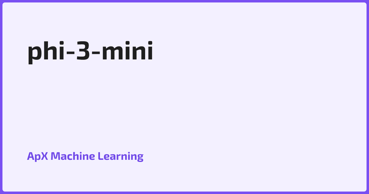 Phi-3-mini: Specifications and GPU VRAM Requirements